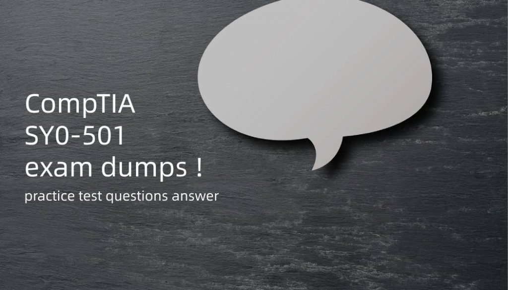 Really Pass4itsure gives valid CompTIA SY0–501 exam dumps practice test ...